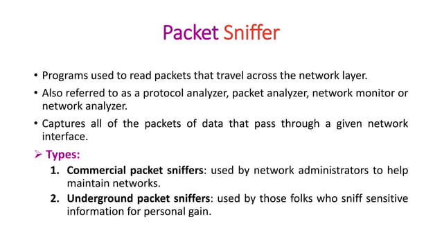 Packet sniffing | PPTX | Information and Network Security | Computing