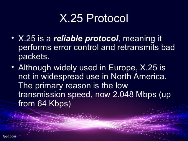 Packet Switching and X.25 Protocol