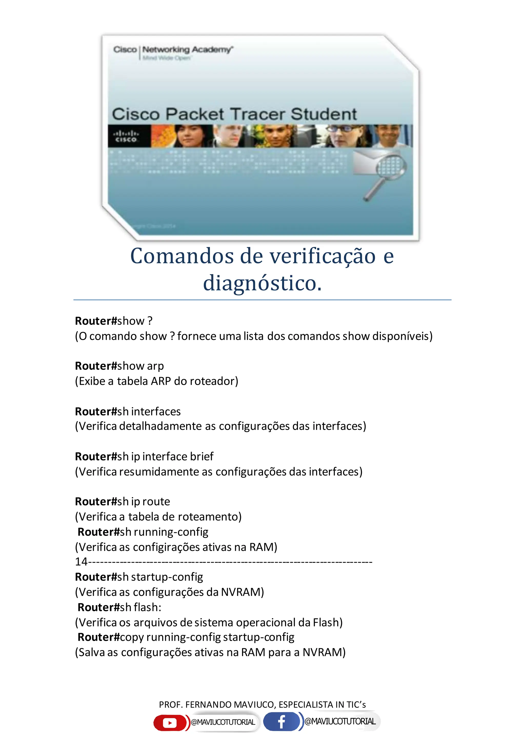 Packet Tracer da Cisco (Configuração Básica) Professor Fernando Maviuco ...