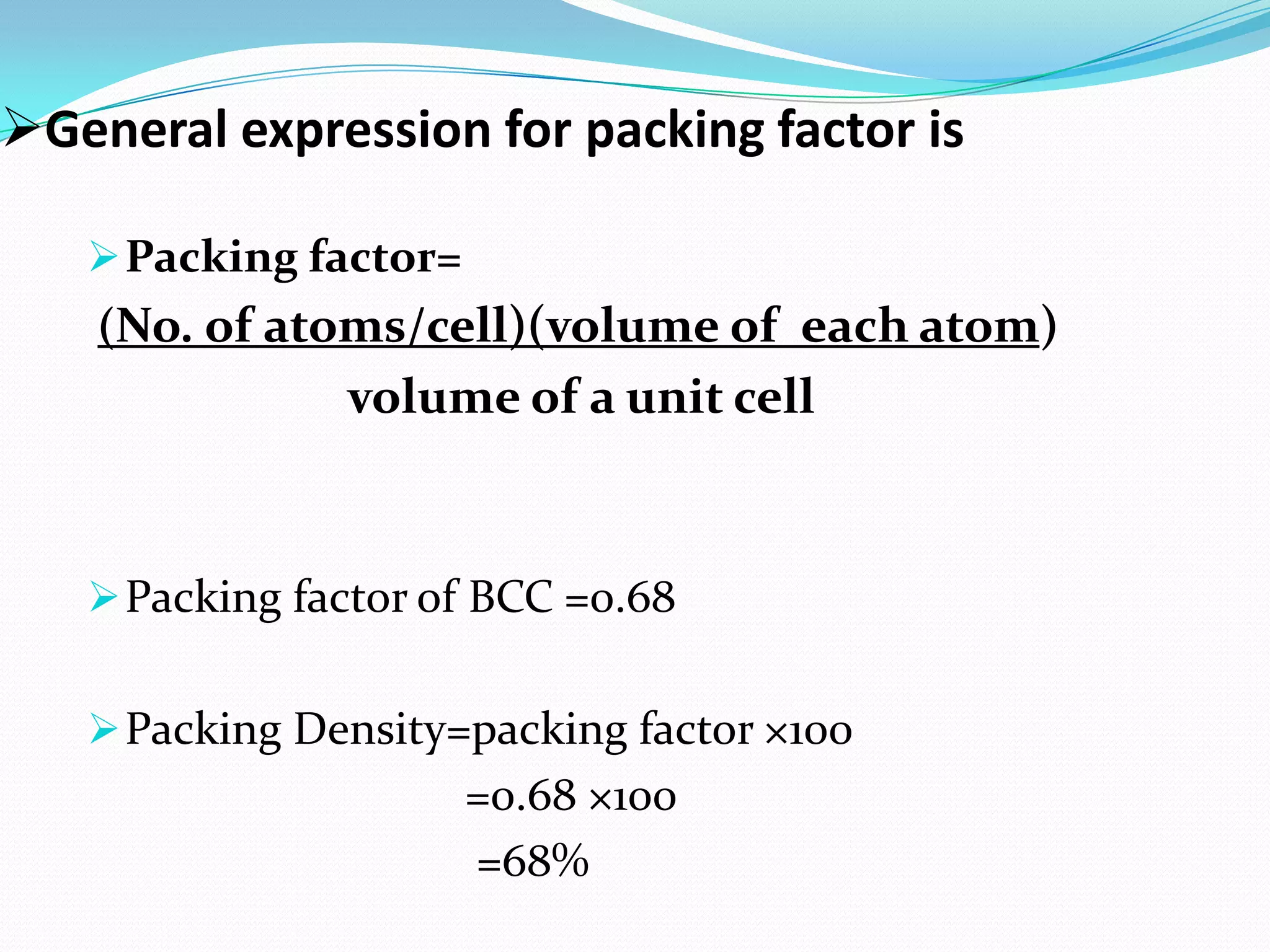 Packing Factor | PPTX