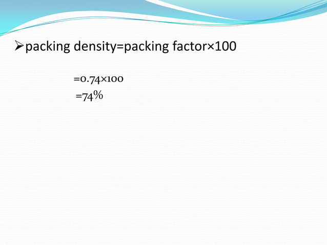 Packing Factor | PPTX | Chemistry | Science