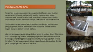 PACKING IKAN pada mata pelajaran agribisnis | PPTX