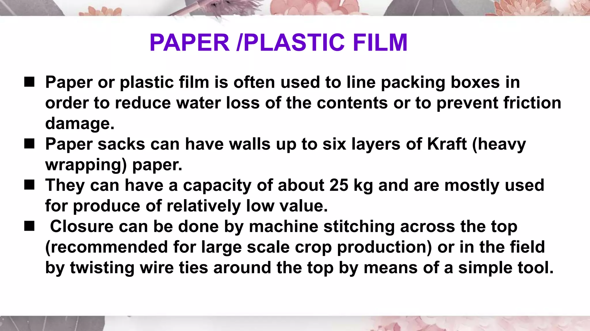 PACKING MATERIALS FOR VEGETABLES & FRUITS | PPTX