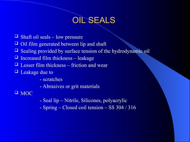 packings and seals - concept and explanation ppt | PPT