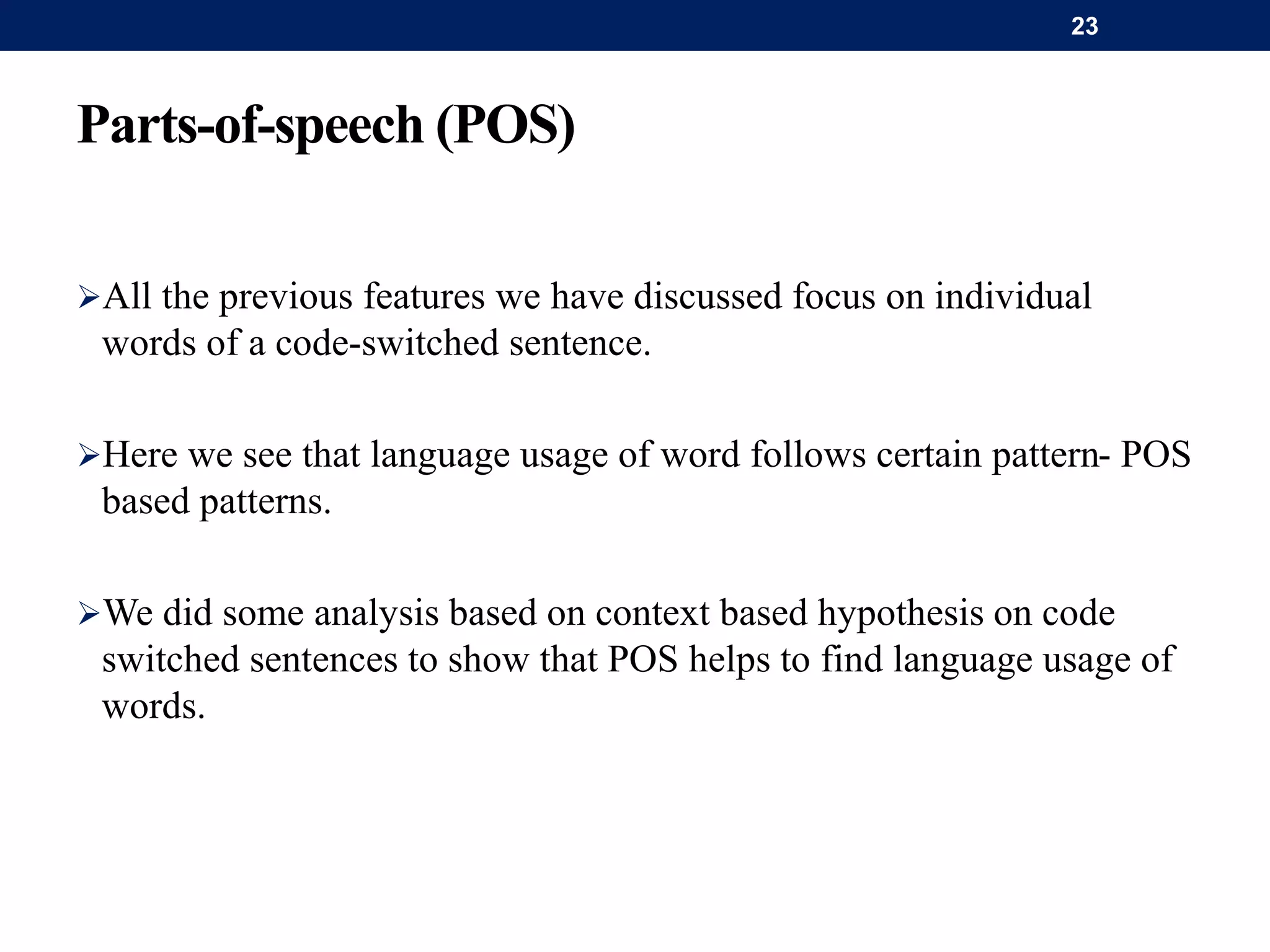 Word Level Language Identification In Code Switched Texts Ppt