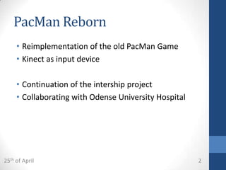 PacMan Rebourn | PPTX