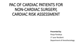 PAC OF CARDIAC PATIENTS FOR NON-CARDIAC SURGERY,.pptx