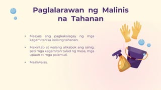 MODULE 3 LESSON 1_Wastong Paglilinis ng Tahanan.pptx