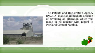 PACRA comes to rescue Portland Cement Zambia | PPT