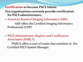 Pacs administrator Flora M Atentciana | PPT