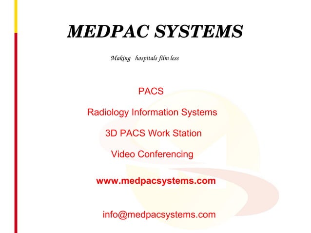 PACS from MedPac Systems | PPT