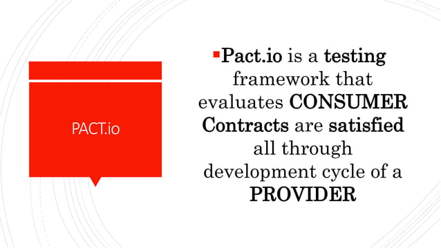 Consumer Driven Contract Testing Pact Ppt