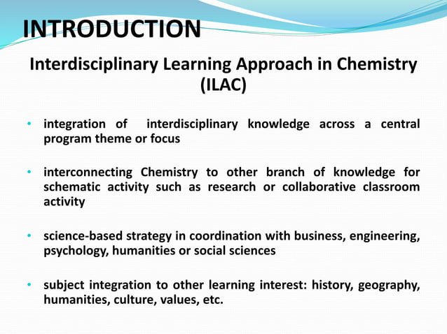 INTERDISCIPLINARY LEARNING APPROACH IN CHEMISTRY | PPTX | Chemistry | Science