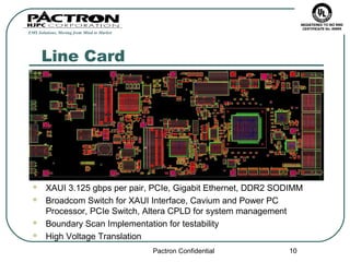 Pactron , Hardware, Board level & Manufacturing solutions | PPT