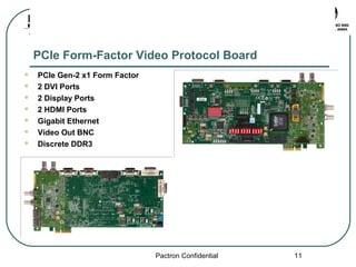 Pactron , Hardware, Board level & Manufacturing solutions | PPT