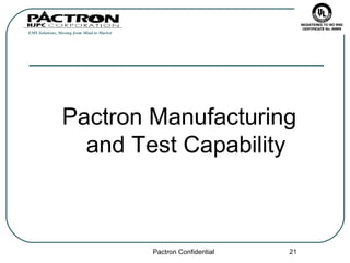 Pactron , Hardware, Board level & Manufacturing solutions | PPT