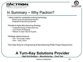 Pactron , Hardware, Board level & Manufacturing solutions | PPT