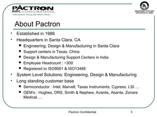Pactron , Hardware, Board level & Manufacturing solutions | PPT