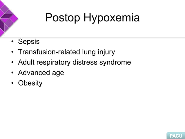 PACU Post-Anesthesia Care Unit | PPSX | Lung and Respiratory Health ...