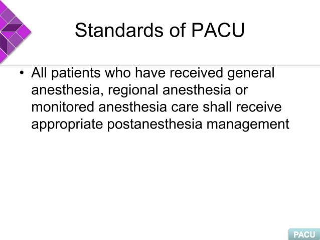 PACU Post-Anesthesia Care Unit | PPSX | Lung and Respiratory Health ...