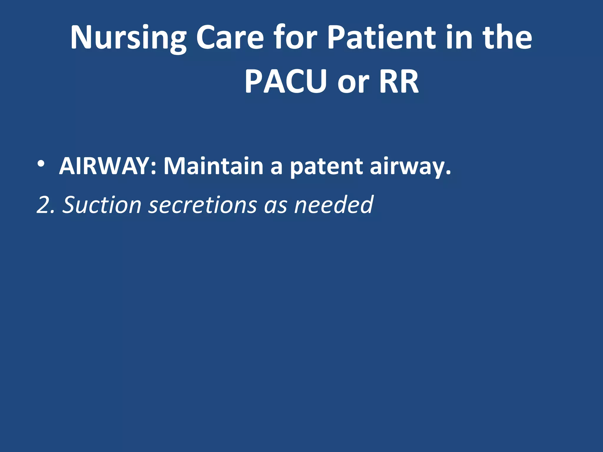 PACU- POST ANESTHESIA CARE UNIT. | PPT