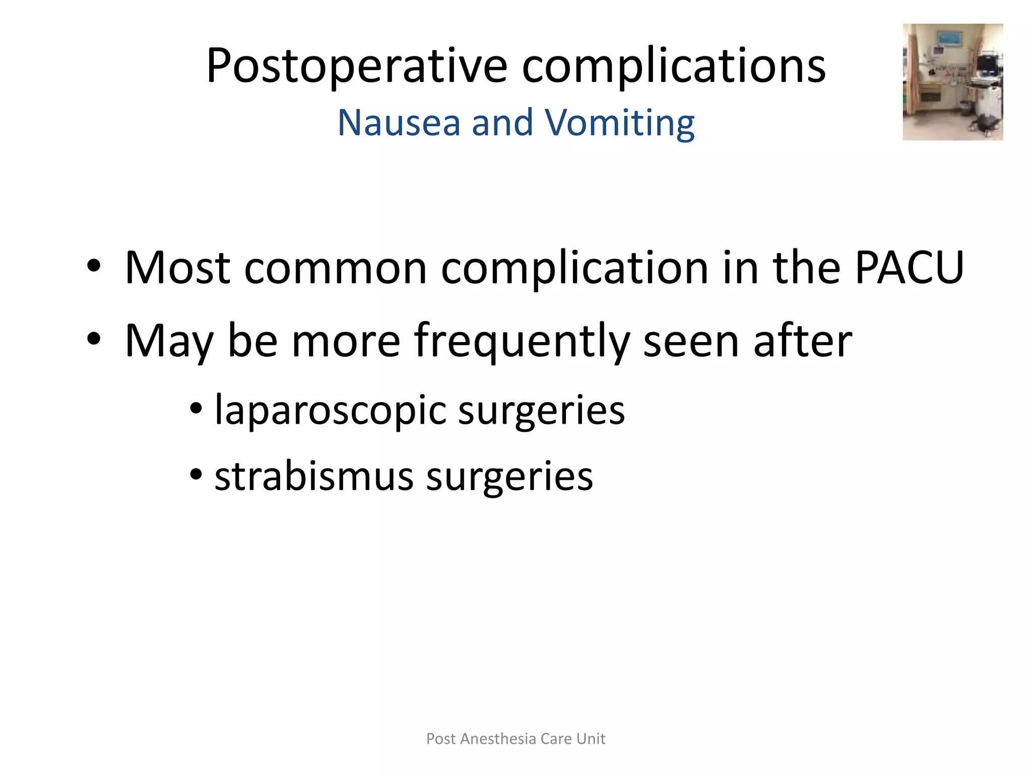 Pacu – post anesthesia care unit | PPTX