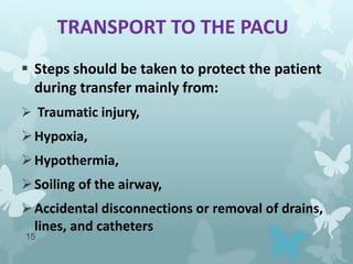 Post Anesthesia Care (PACU) for anesthesia resident.ppt