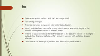 Peripheral artery disease | PPTX
