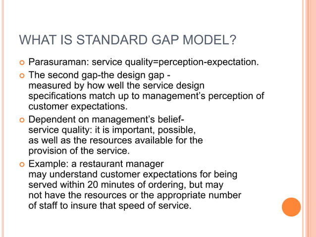standard gap model | PPTX | Business | Business and Finance