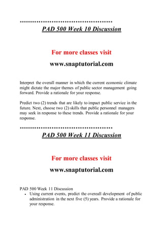 PAD 500 Enhance teaching - snaptutorial.com