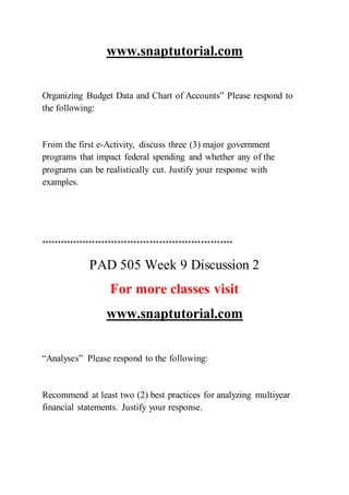 Pad 505 Education Organization -- snaptutorial.com