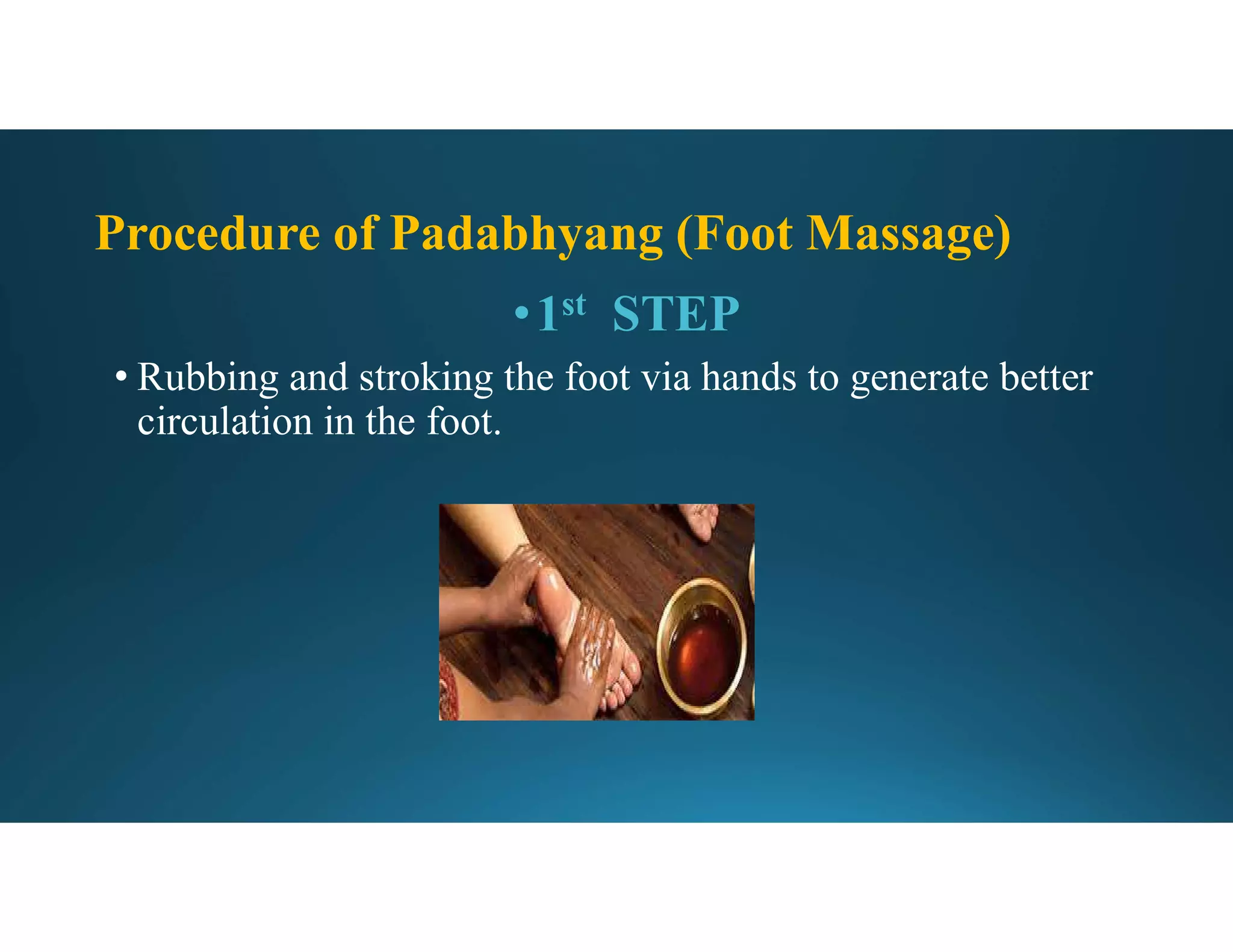 Pad Abhyang (Foot Massage therapy) | PDF