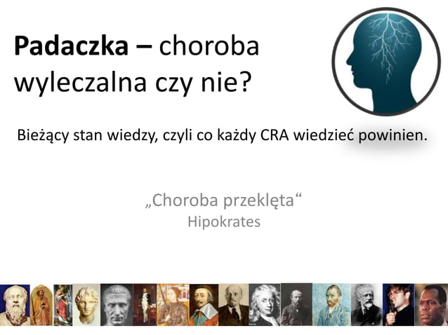 Padaczka - podstawy dla CRA Jacek Staszewski | PPTX | Brain and Nervous ...