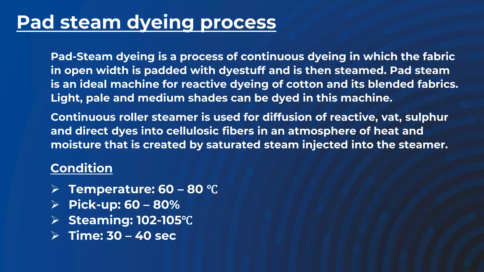 Pad Batch Dyeing Method.pptx