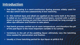 Pad Batch Dyeing Method.pptx | Bath and Shower | Personal Care
