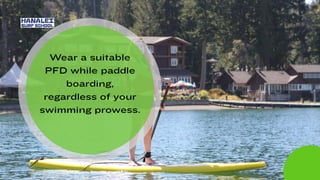 Paddle Boarding Don't Forget These Safety Precautions | PPT