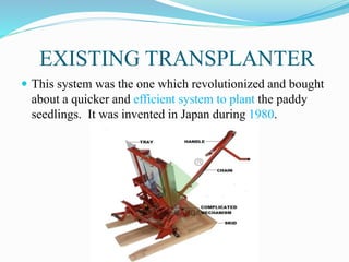Paddy transplanter | PPTX