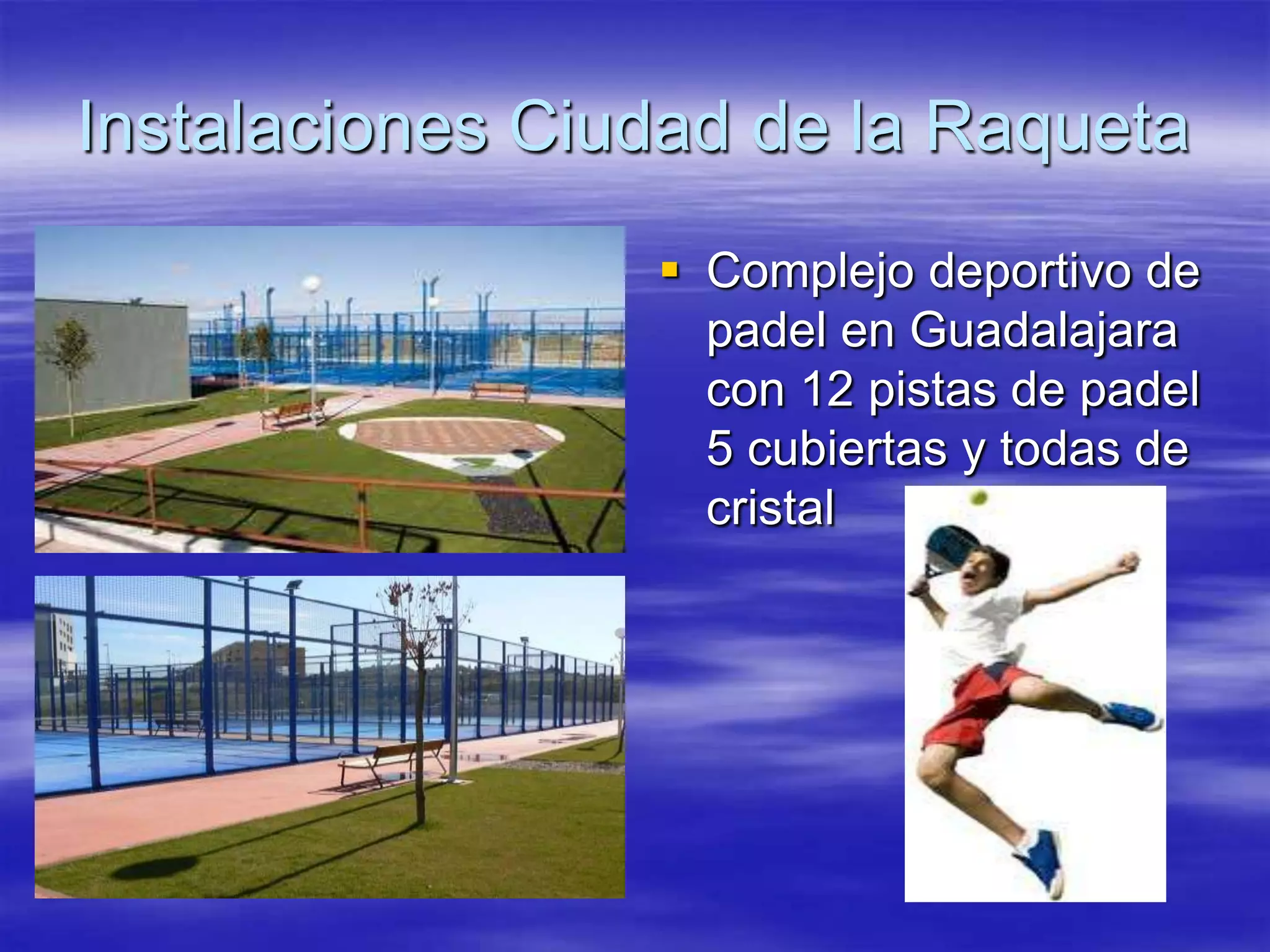 Padel guadalajara | PPT