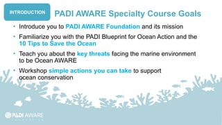 PADI AWARE Specialty Lesson Guide Powerpoint | PPTX