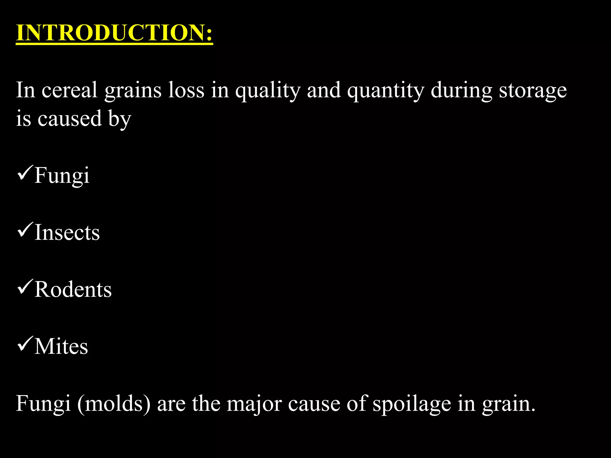 Fungal spoilage in storage grains | PPTX