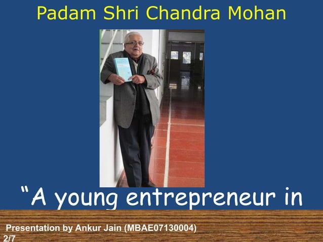 Padma shri chandra mohan | PPT