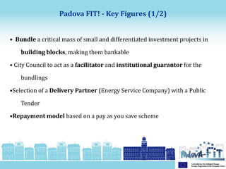 Marco DEVETTA - SOGESCA, Daniela LUISE and Michele ZUIN - Municipality ...