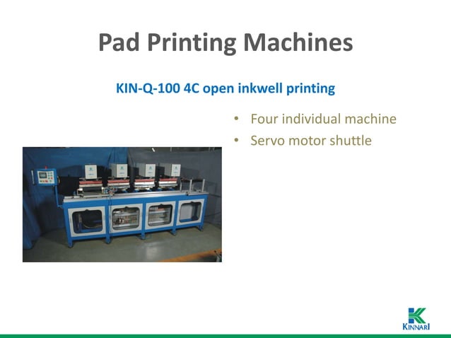Pad printing machines kin q-100 4 c | PPT