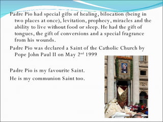Padre Pio Of Petrelcina New Microsoft Office Power Point Presentation | PPT