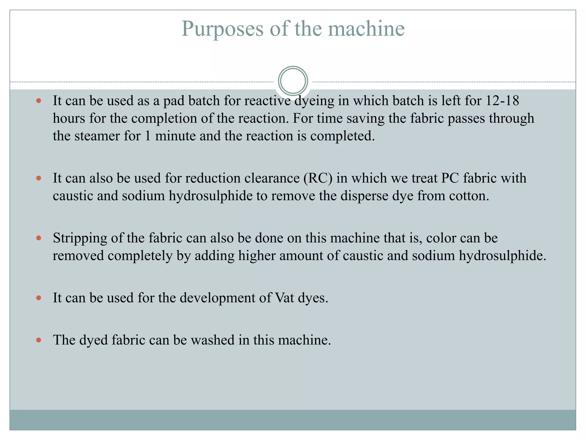 Pad steam dyeing machine | PPTX