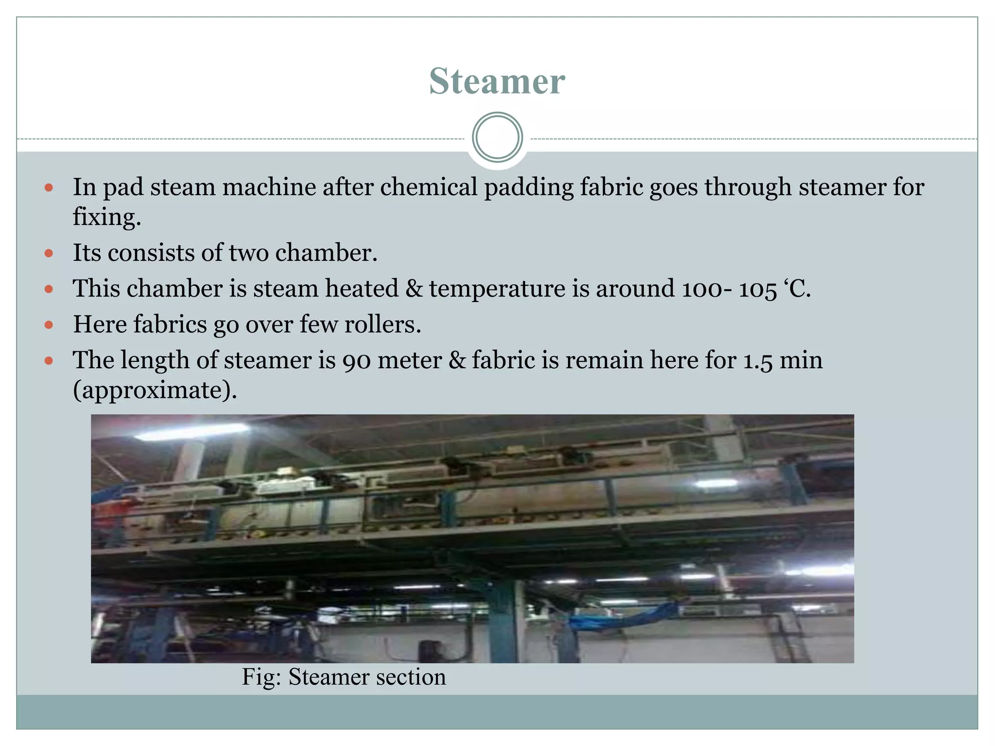 Pad steam dyeing machine | PPTX