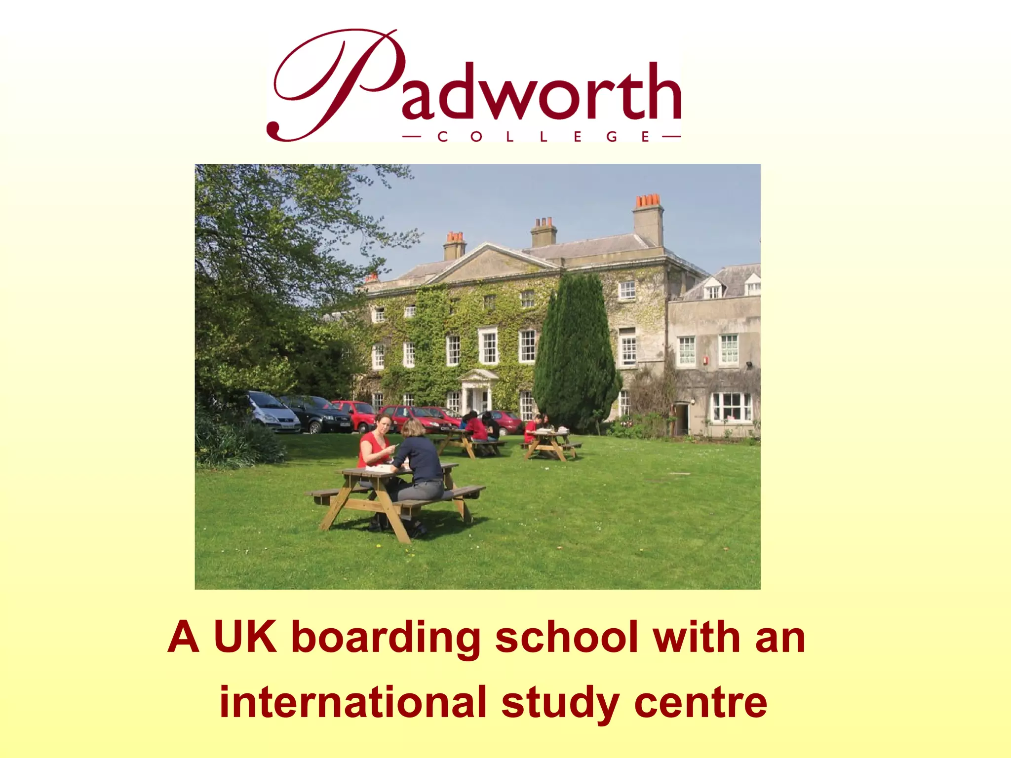 Padworth college | PPT