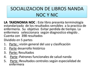 pae. Explicacion de nanda, noc y nicpptx | PPTX