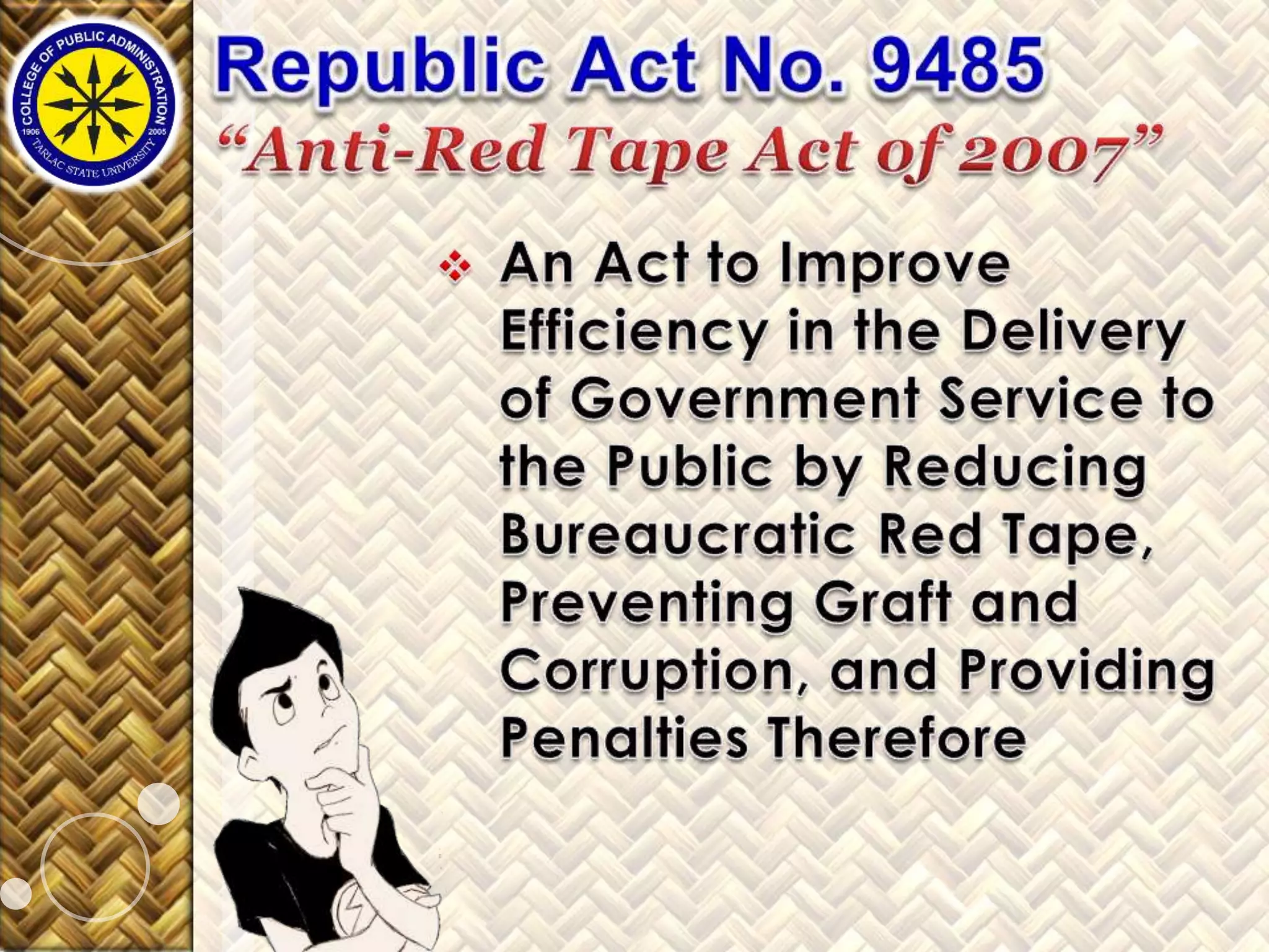 REPUBLIC ACT 9485 - ANTI-RED TAPE ACT OF 2007 with EXPLANATION | PPTX