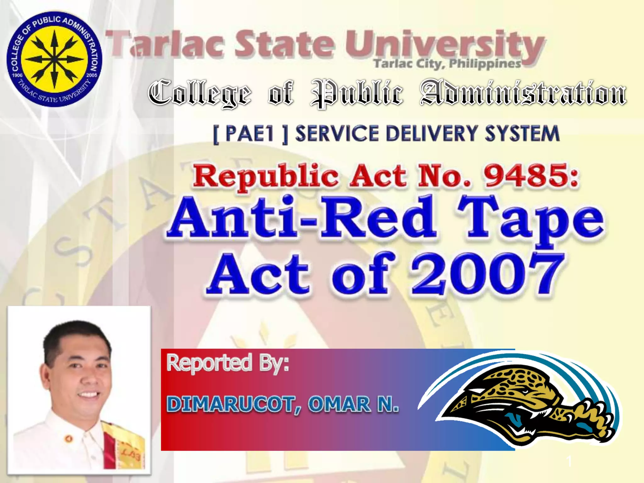 REPUBLIC ACT 9485 - ANTI-RED TAPE ACT OF 2007 (SIMPLIFIED) | PPTX